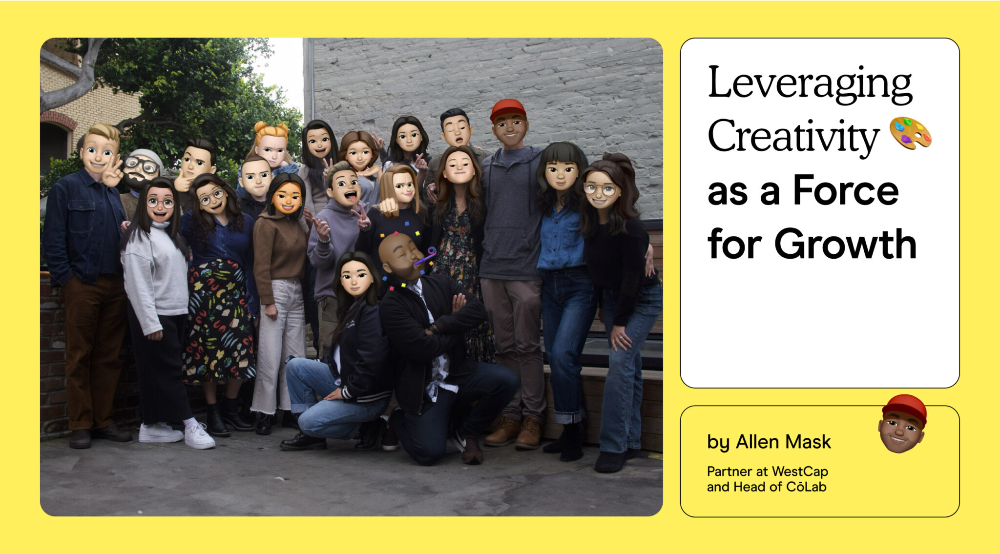 Leveraging Creativity as a Force for Growth - WestCap